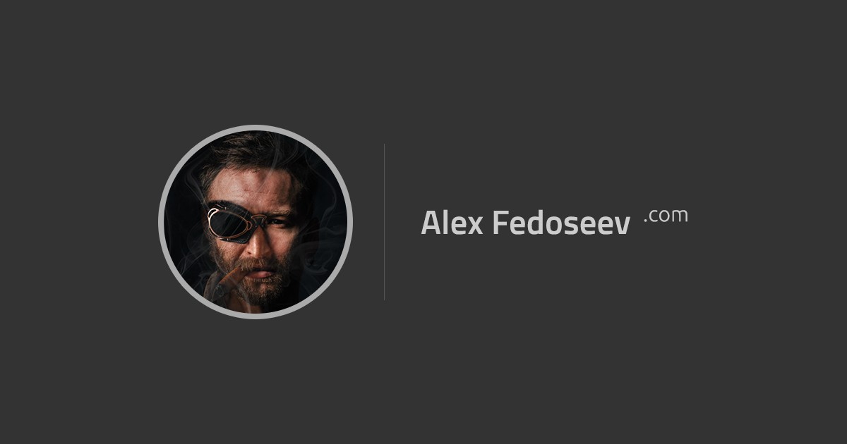 Alex Fedoseev | Personal Site